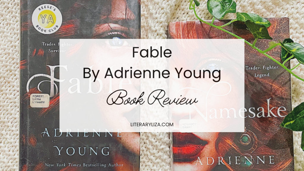 Fable by Adrienne Young: ARC Book Review - Literary Liza
