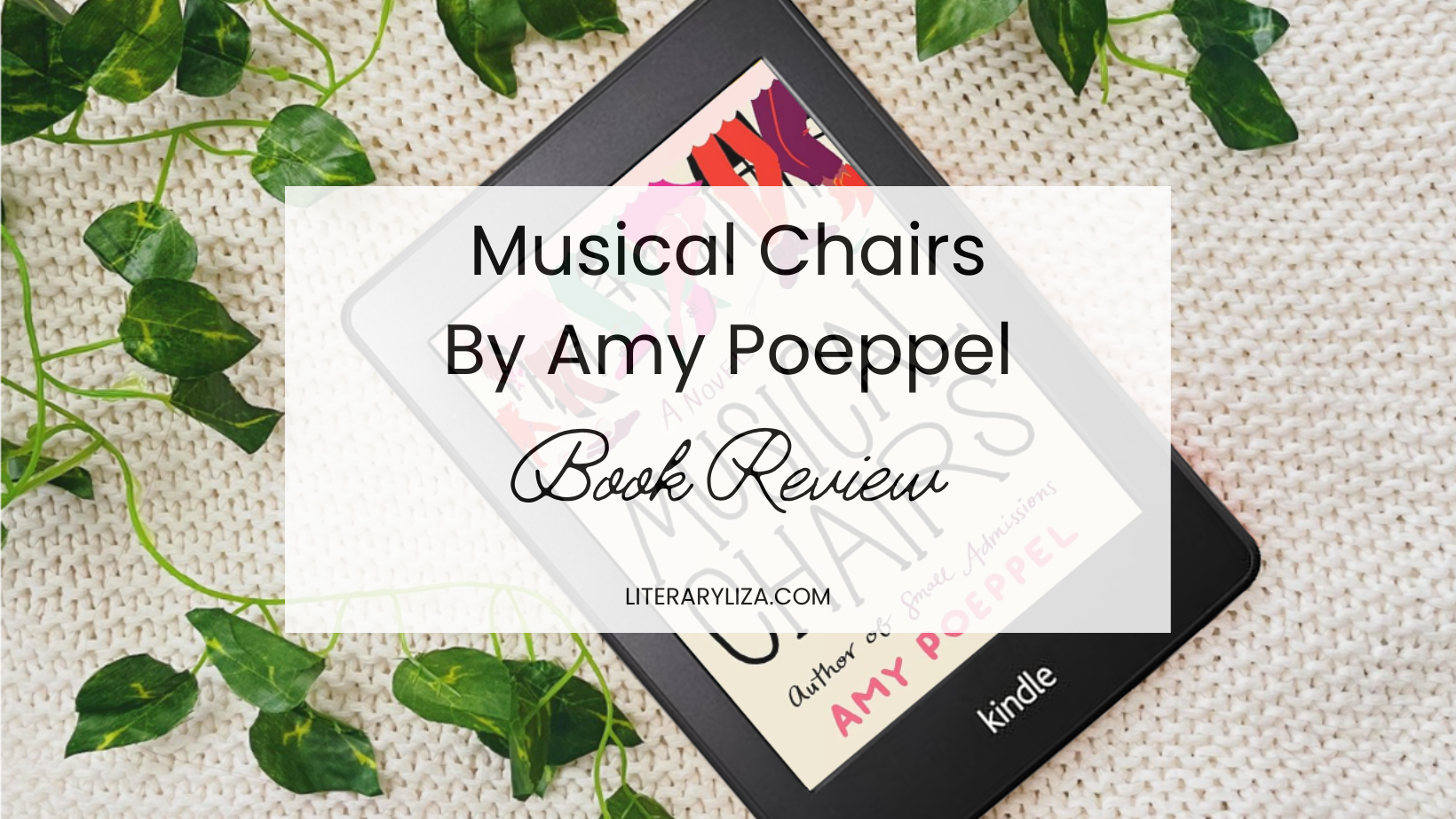 Musical Chairs by Amy Poeppel: ARC Book Review - Literary Liza