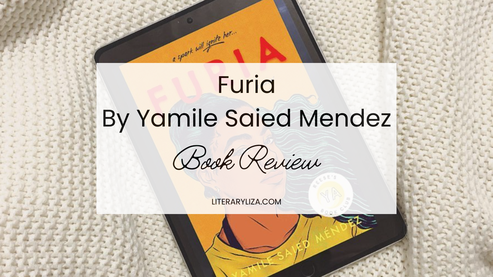 Furia by Yamile Saied Méndez: ARC Book Review - Literary Liza