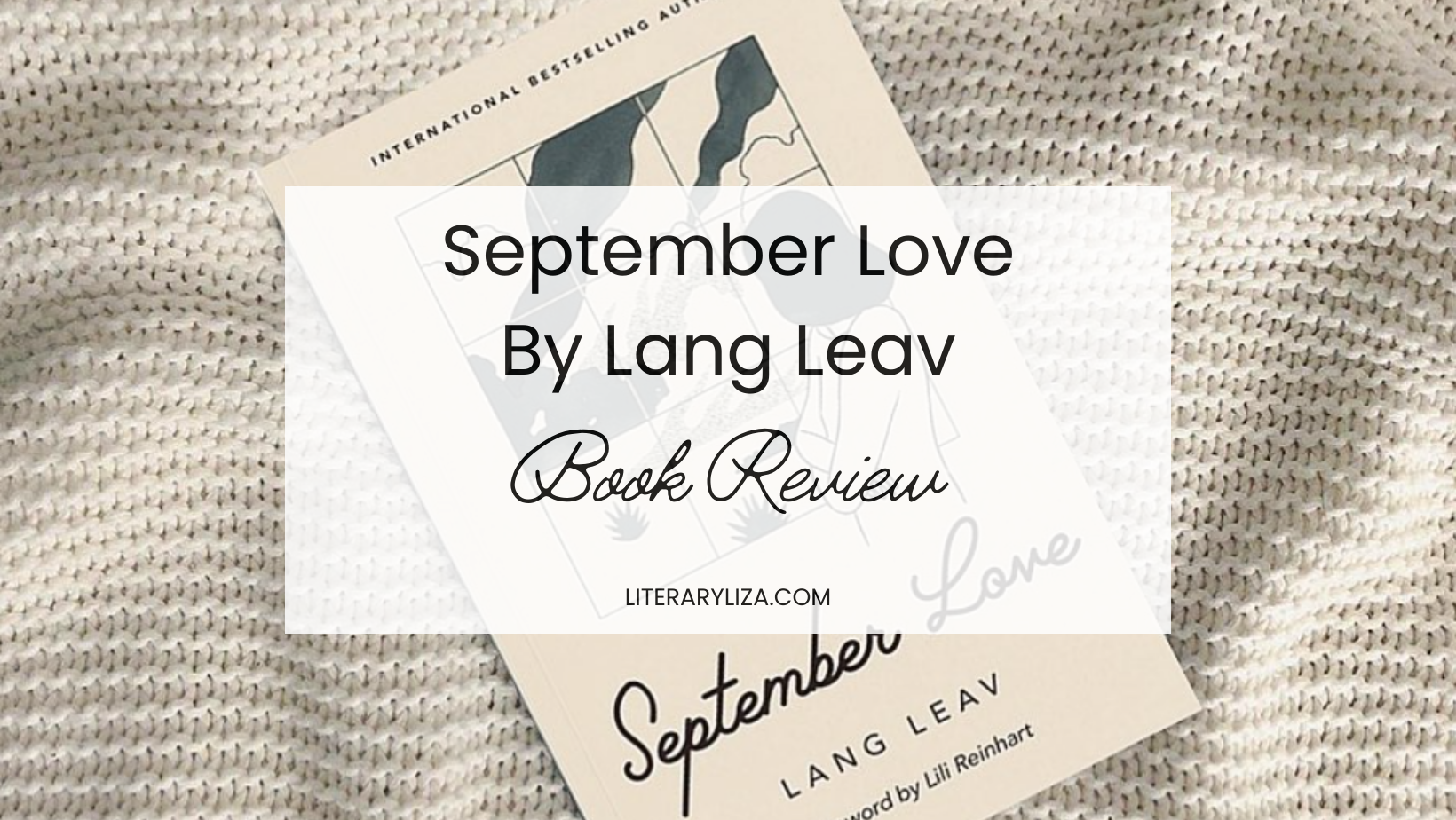 September Love by Lang Leav: ARC Book Review - Literary Liza