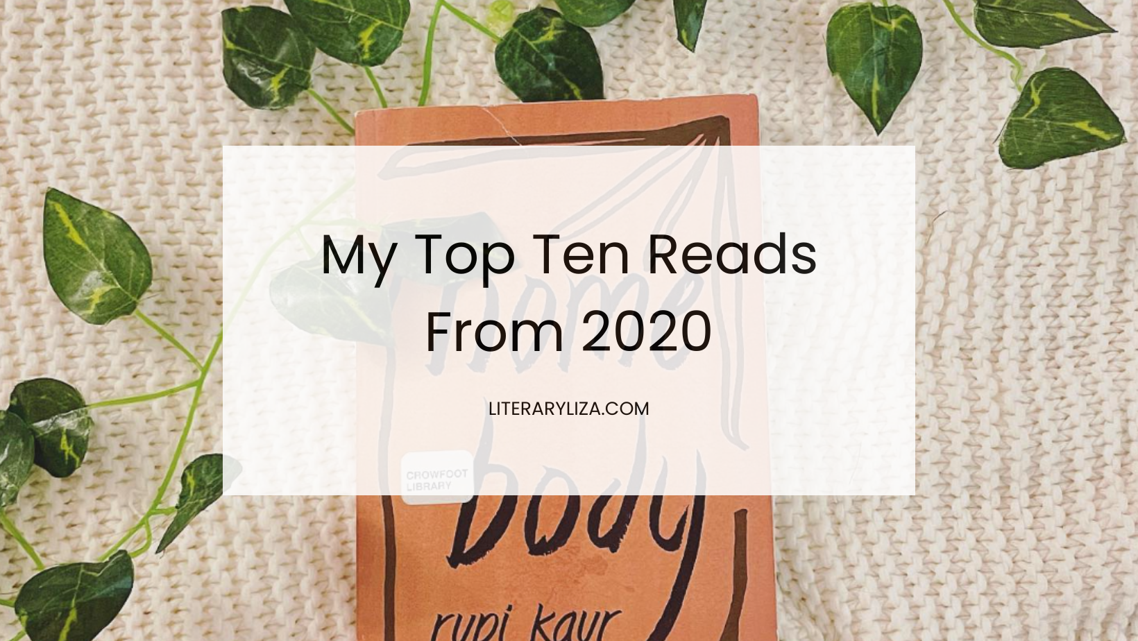 My Top Ten Reads from 2020 - Literary Liza
